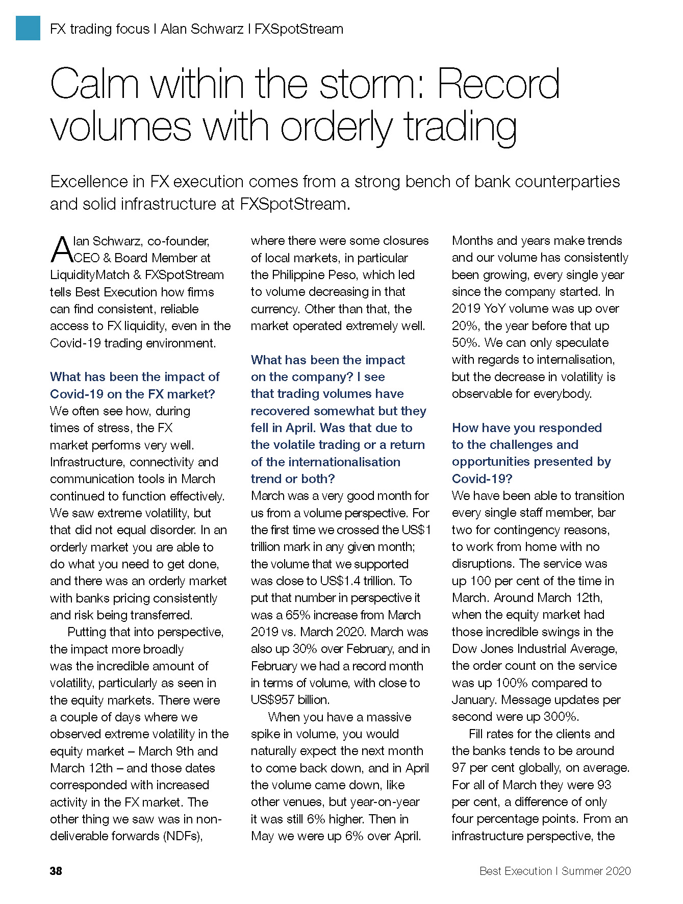 Best Execution: Record volumes with orderly trading - FXSpotStream